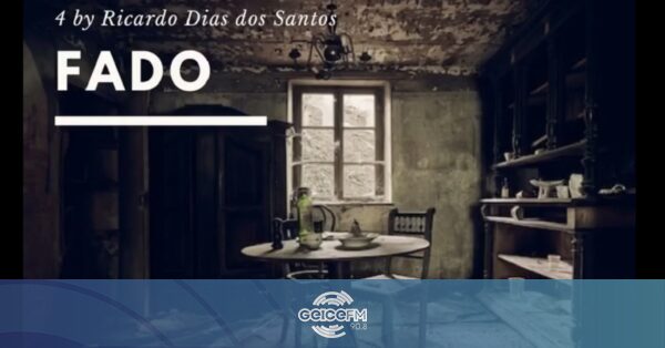 Fado! Cantautor de Viana do Castelo apresenta versão musical de poema de Pedro Homem de Mello ...